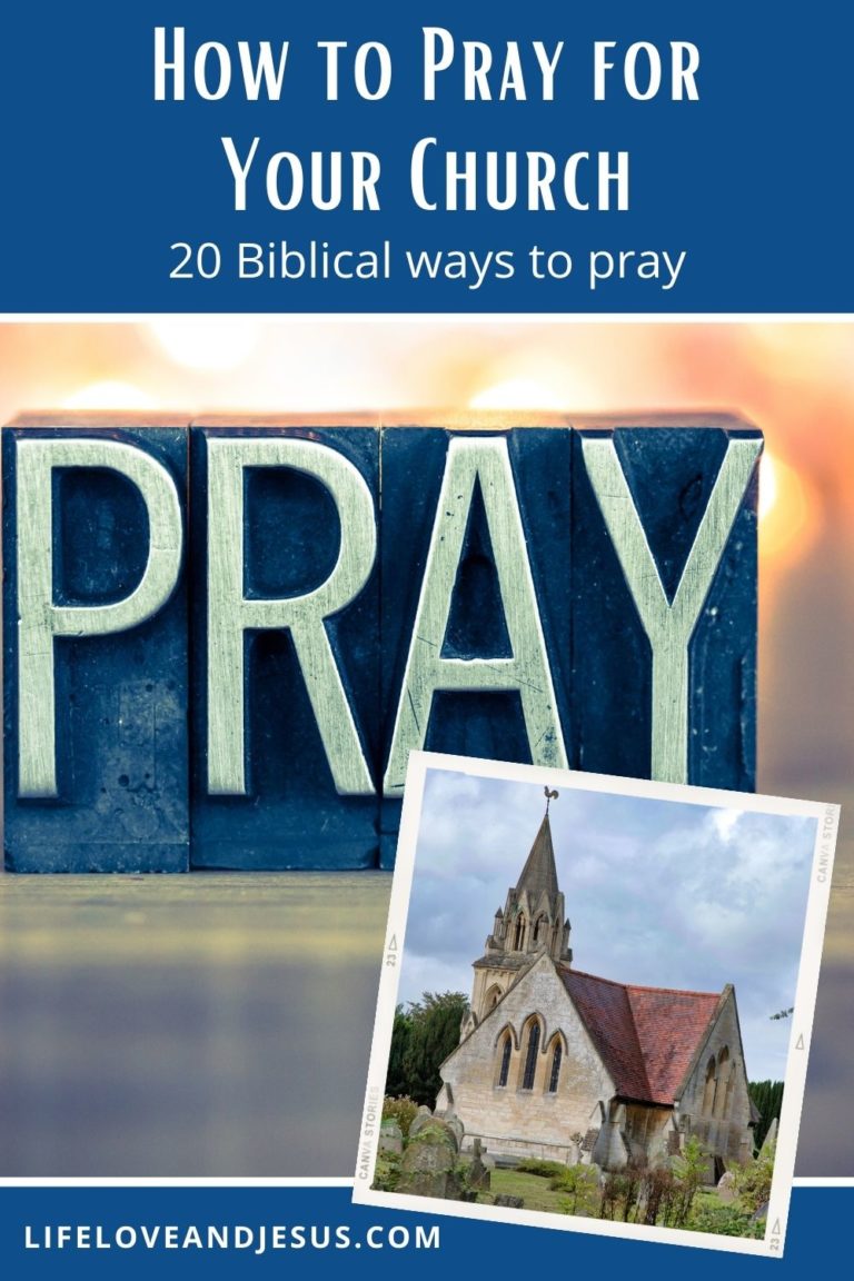 20 Ways to Pray for Your Church - Life, Love, and Jesus